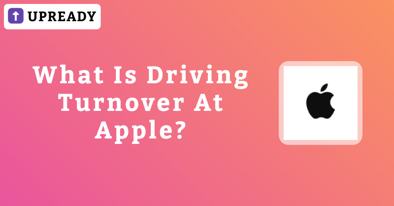 What is driving employee turnover at Apple